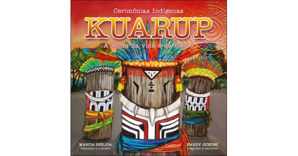 Kuarup - A Lenda da Vida e da Morte